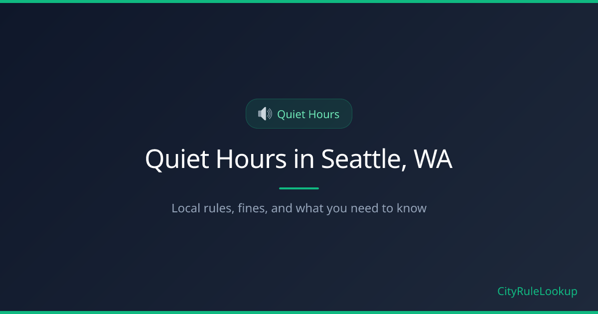 Seattle Noise Laws